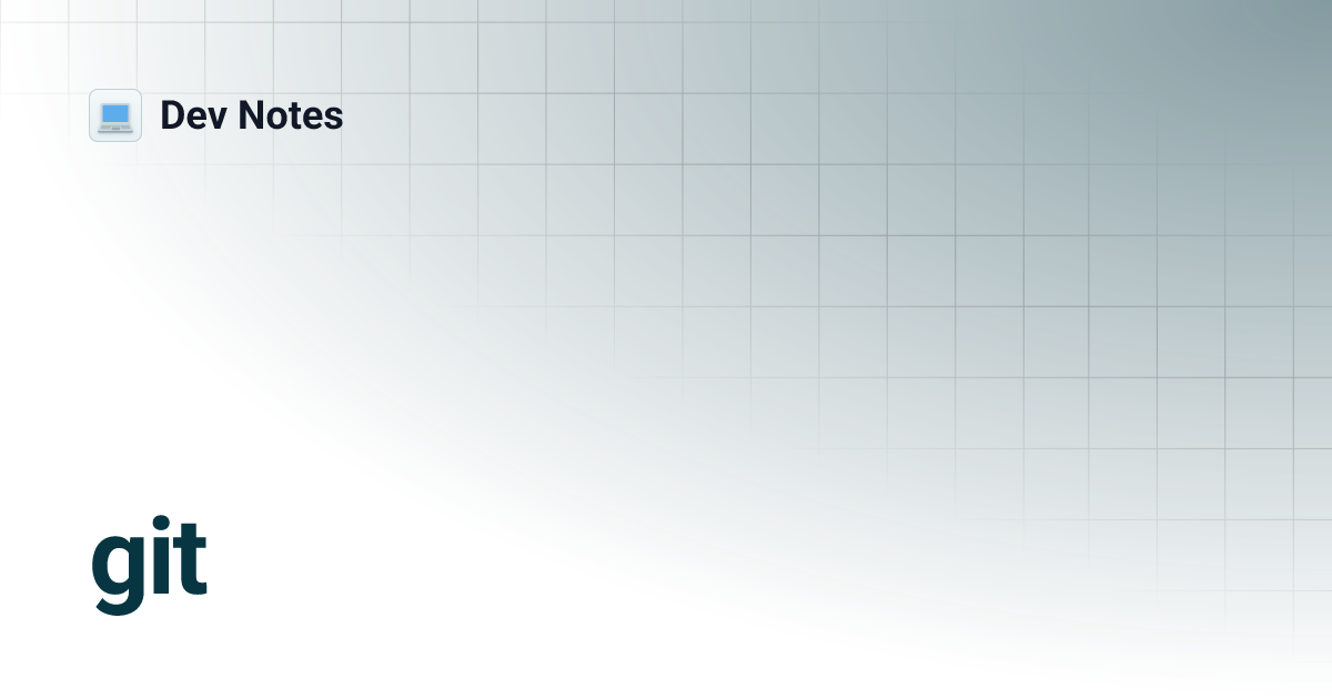 git | Dev Notes
